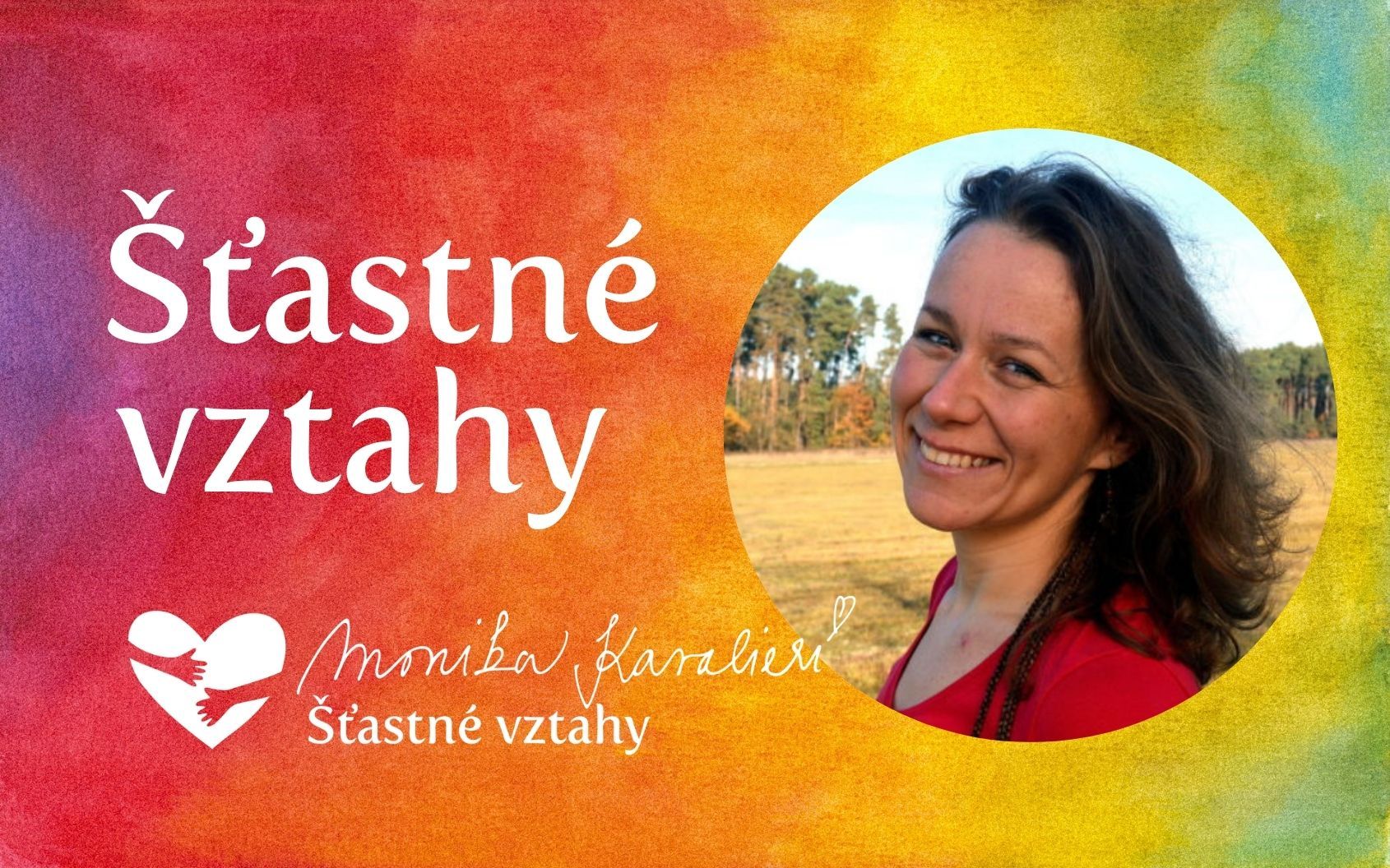 Šťastné vztahy - Monika Kavalieri